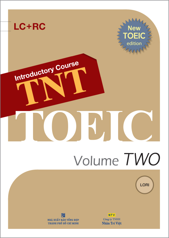 TNT TOEIC: Introductionary Course – Volume 2 – Công ty TNHH Nhân Trí Việt